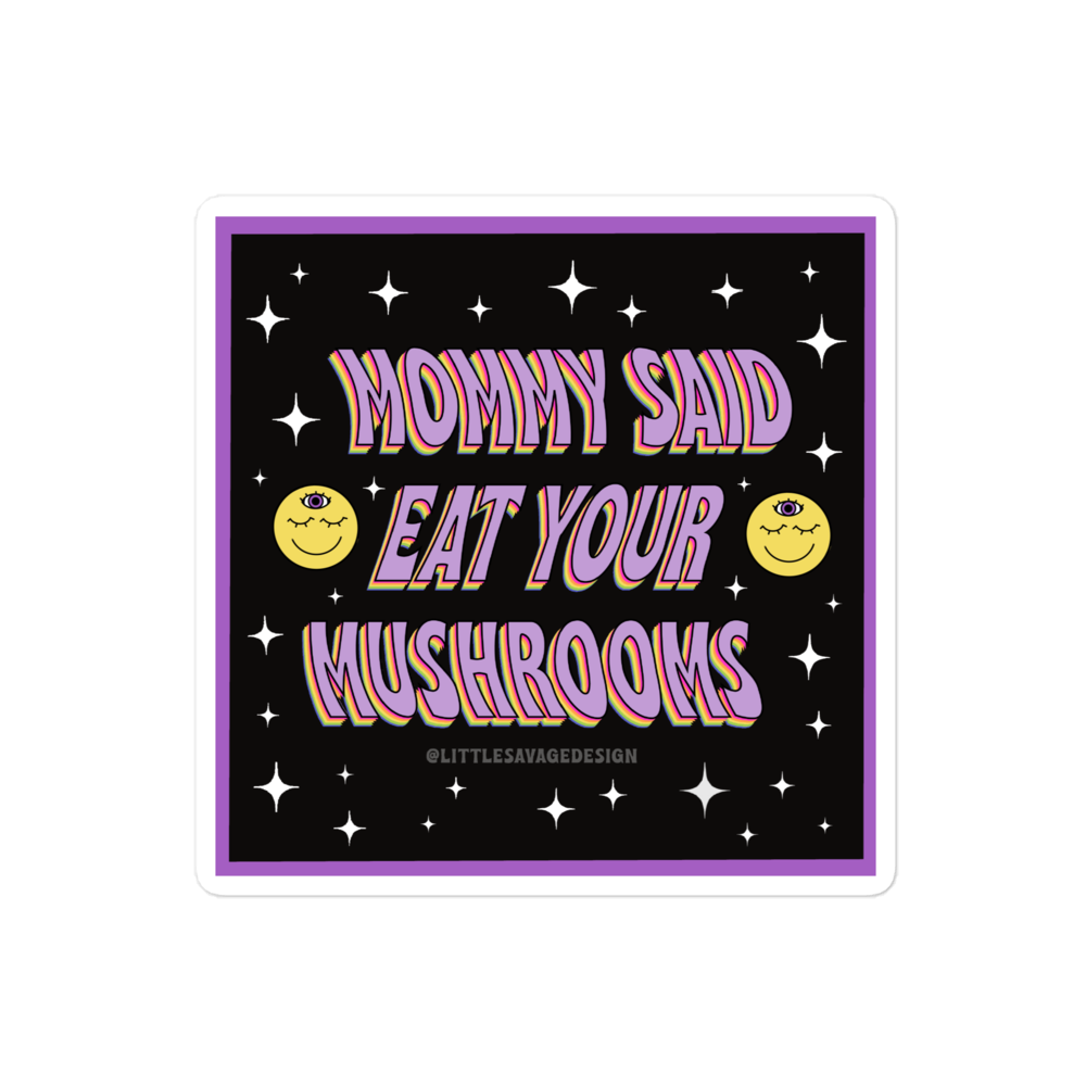 Mommy Said Sticker – Little Savage Shop